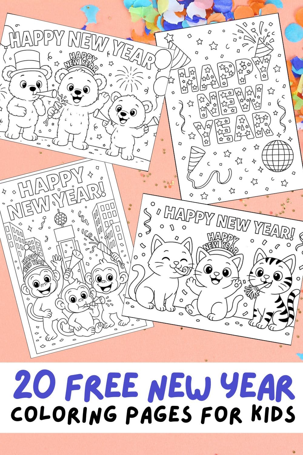 Free Printable New Year's Coloring Pages for Kids - Aunty Michelle's
